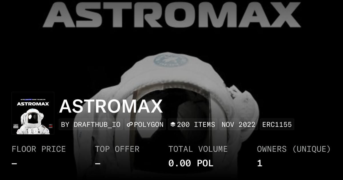 ASTROMAX - Collection | OpenSea
