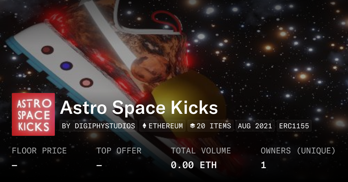 Astro Space Kicks - Collection | OpenSea