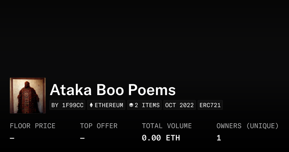 Ataka Boo Poems - Collection | OpenSea