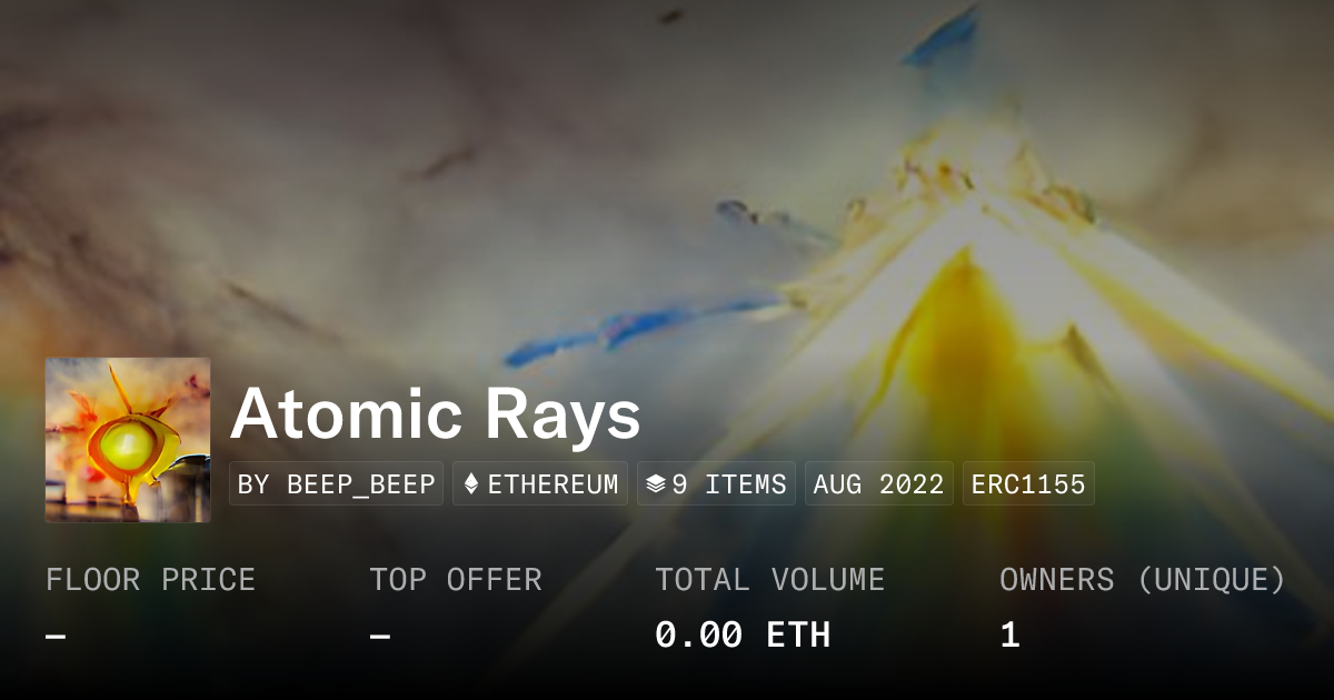 Atomic Rays - Collection | OpenSea