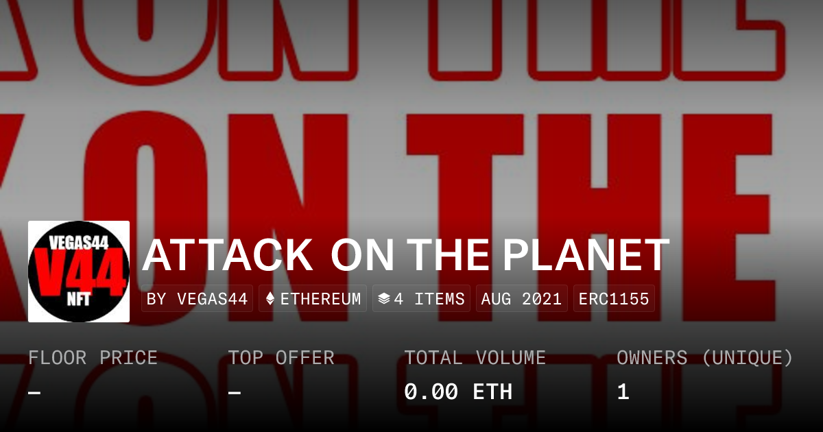 ATTACK ON THE PLANET - Collection | OpenSea