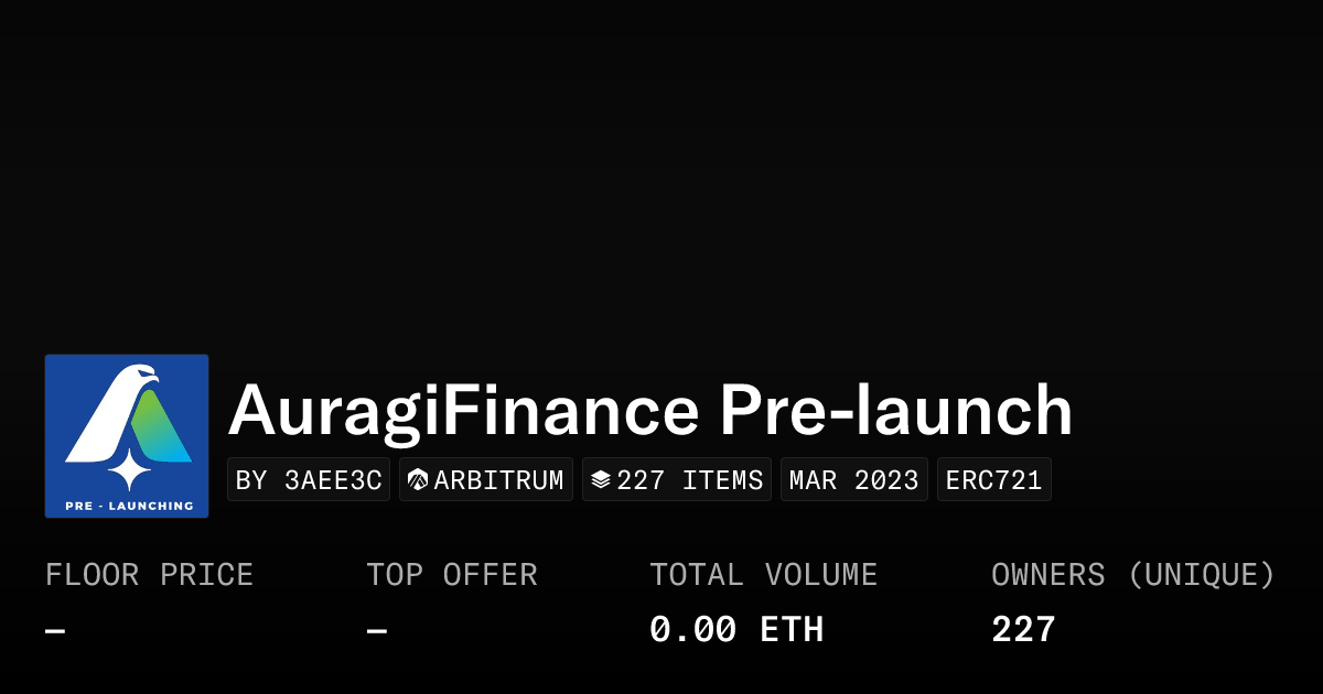 AuragiFinance Pre-launch - Collection | OpenSea