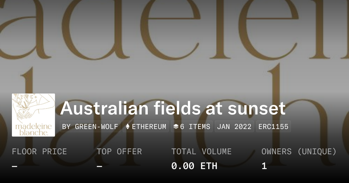 Australian fields at sunset - Collection | OpenSea