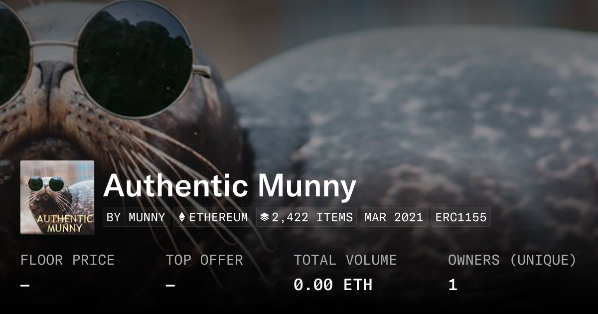Authentic Munny - Collection | OpenSea