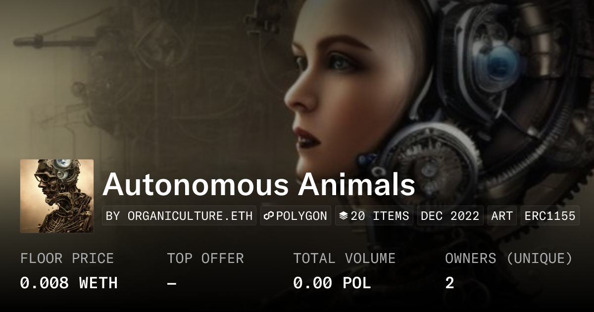 Autonomous Animals - Collection | OpenSea