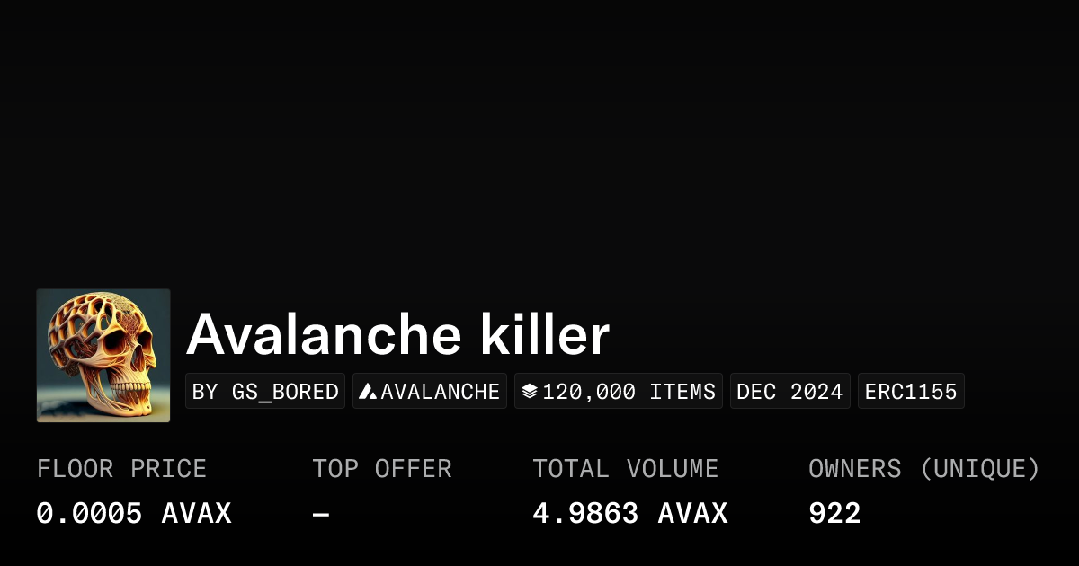 Avalanche killer - Collection | OpenSea