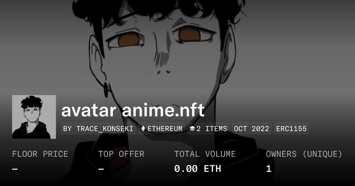 avatar anime.nft - Collection | OpenSea