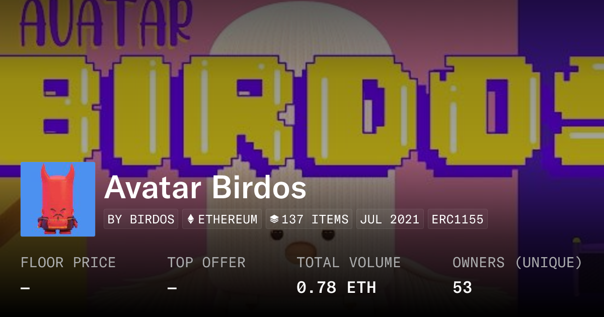 Avatar Birdos - Collection | OpenSea
