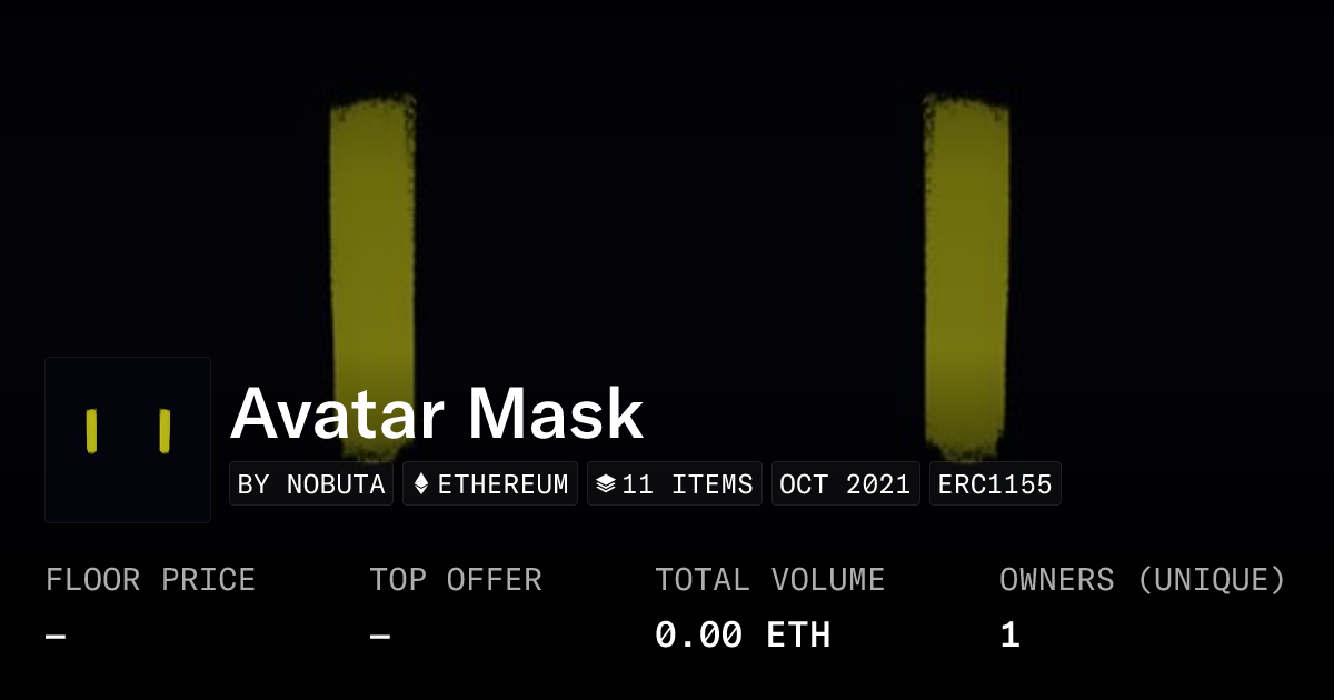 Avatar Mask - Collection | OpenSea