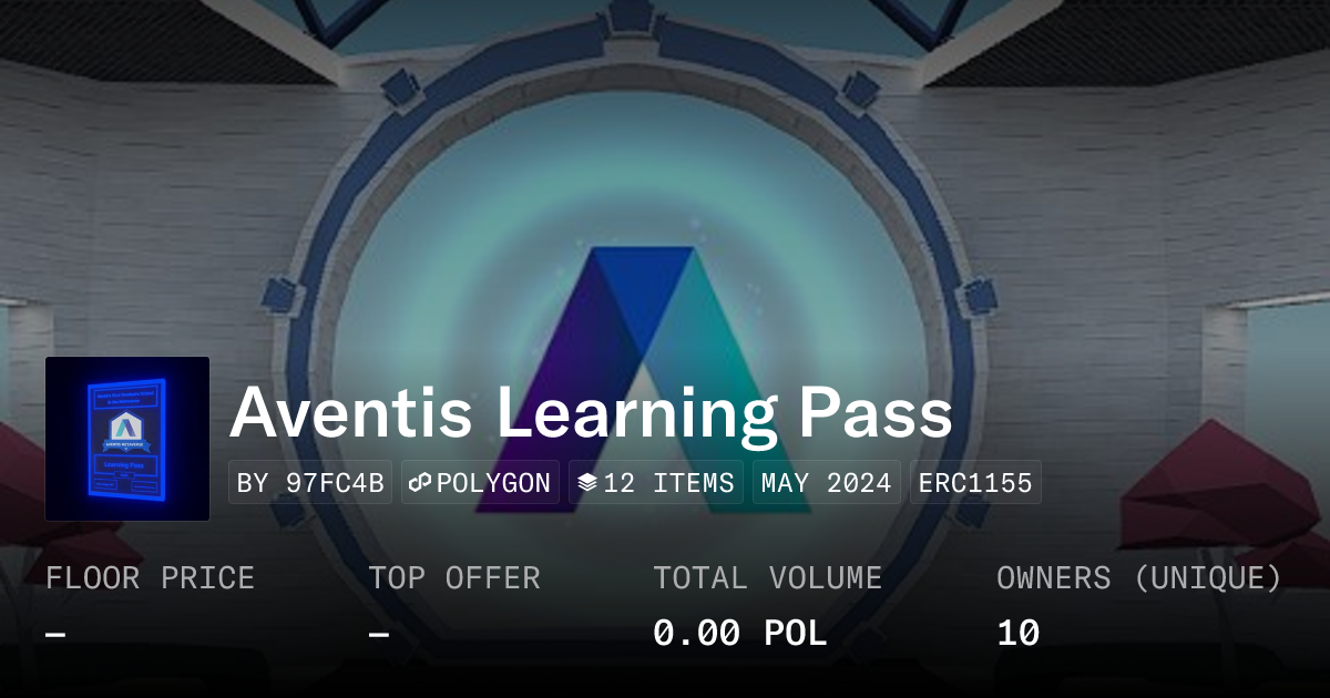Aventis Learning Pass - Collection | OpenSea