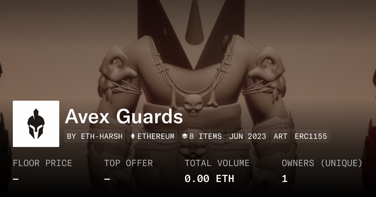 Avex Guards - Collection | OpenSea