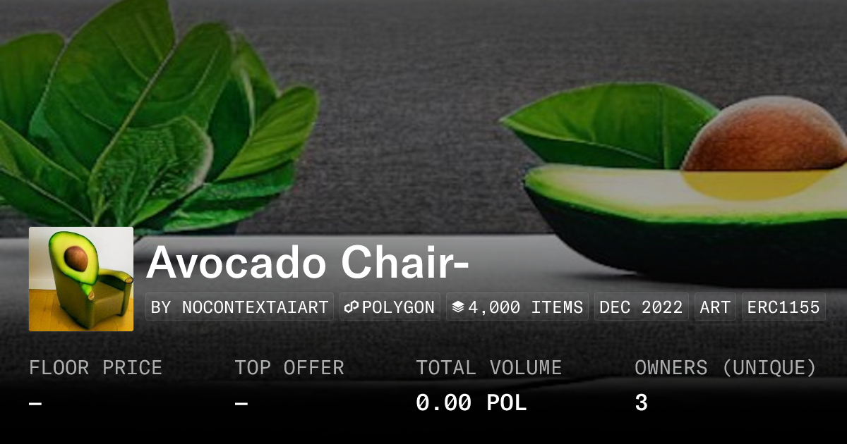Avocado Chair- - Collection | OpenSea