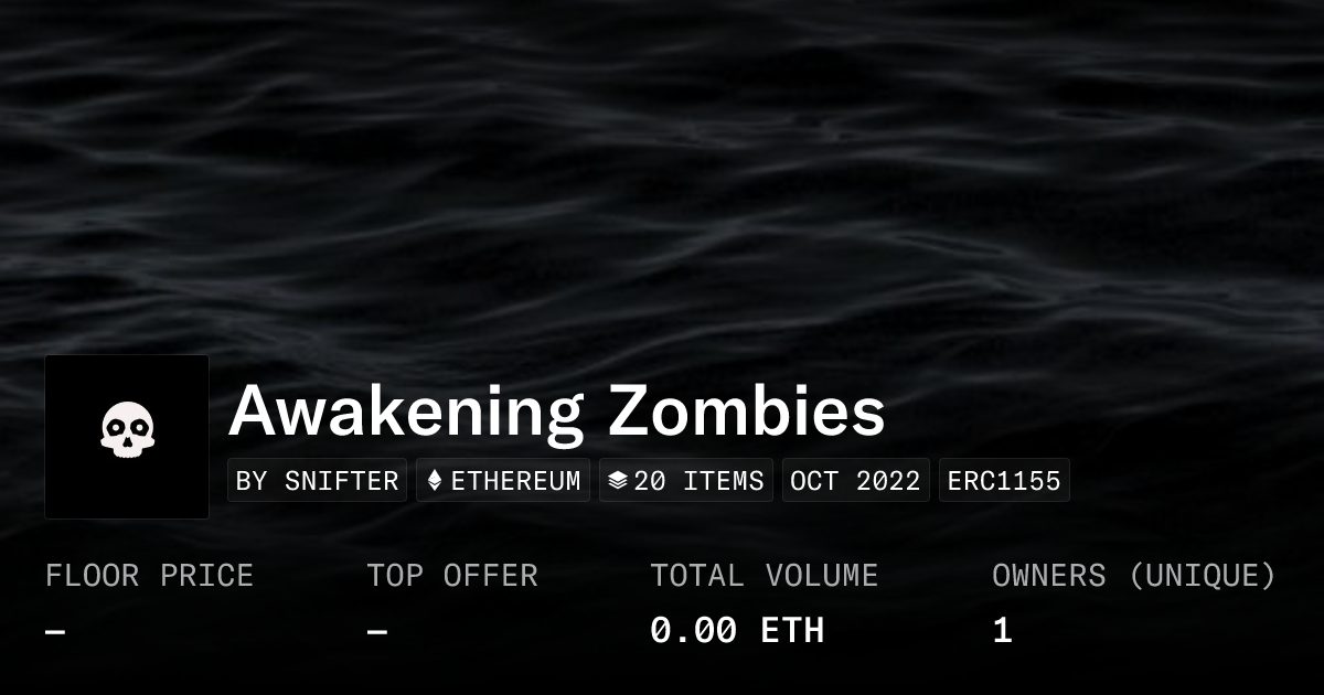Awakening Zombies - Collection | OpenSea