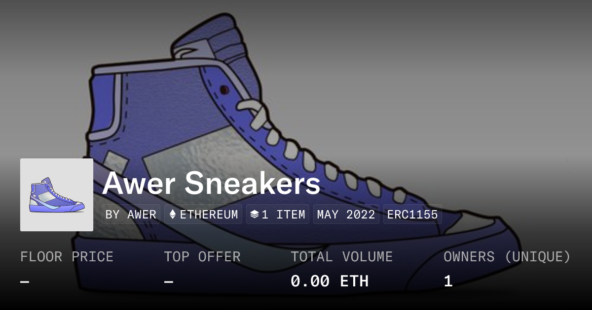 Awer Sneakers - Collection | OpenSea