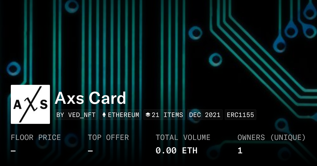 Axs Card - Collection | OpenSea