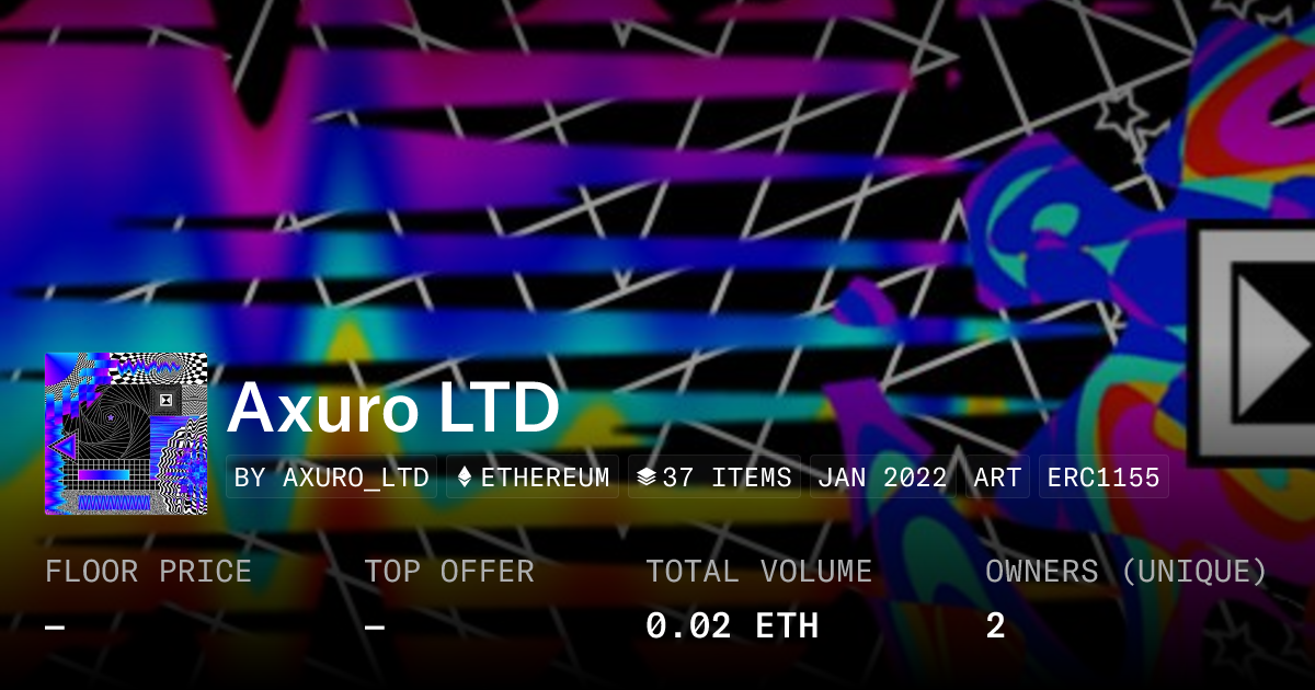 Axuro LTD - Collection | OpenSea