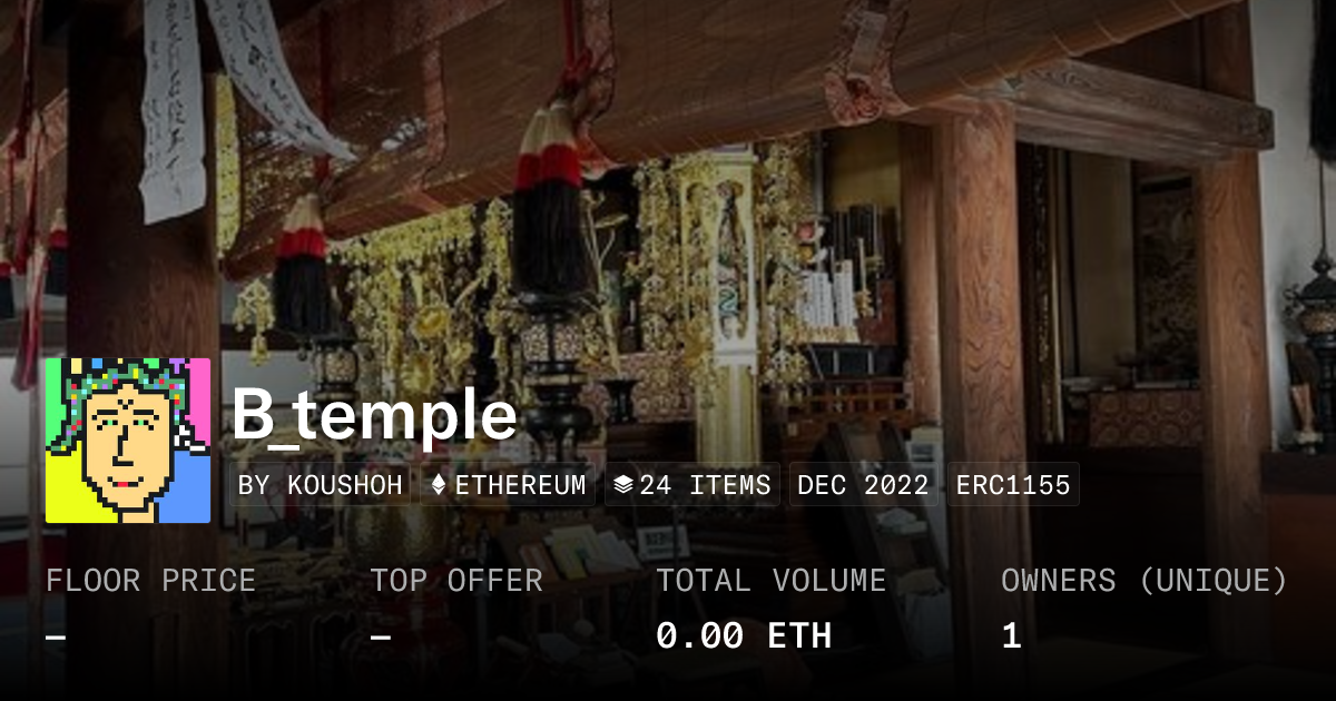 B_temple - Collection | OpenSea