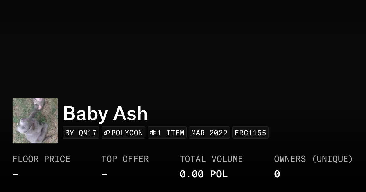 Baby Ash - Collection | OpenSea