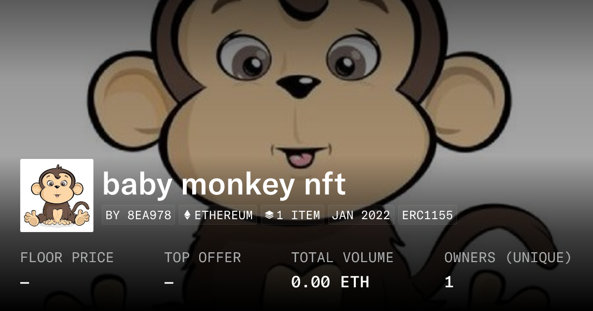 baby monkey nft - Collection | OpenSea
