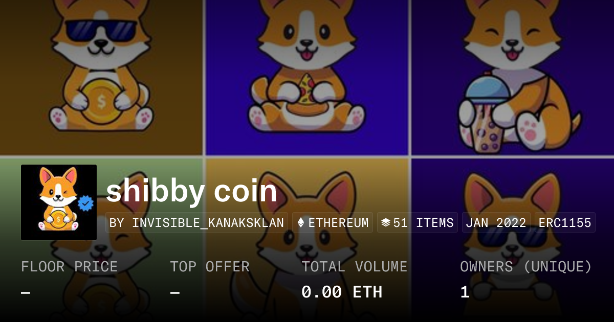 shibby coin - Collection | OpenSea