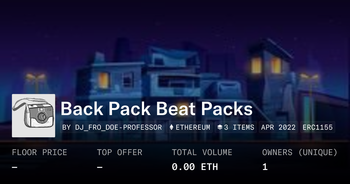 Back Pack Beat Packs - Collection | OpenSea