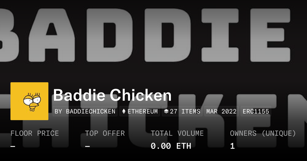 Baddie Chicken - Collection | OpenSea