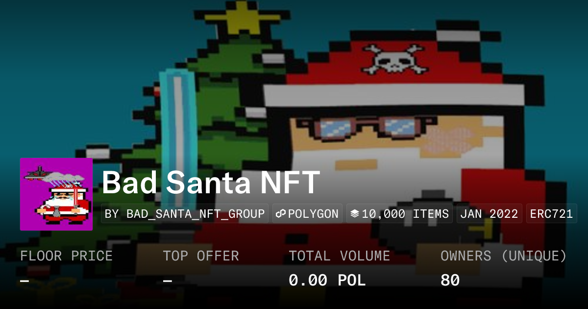 Bad Santa NFT - Collection | OpenSea