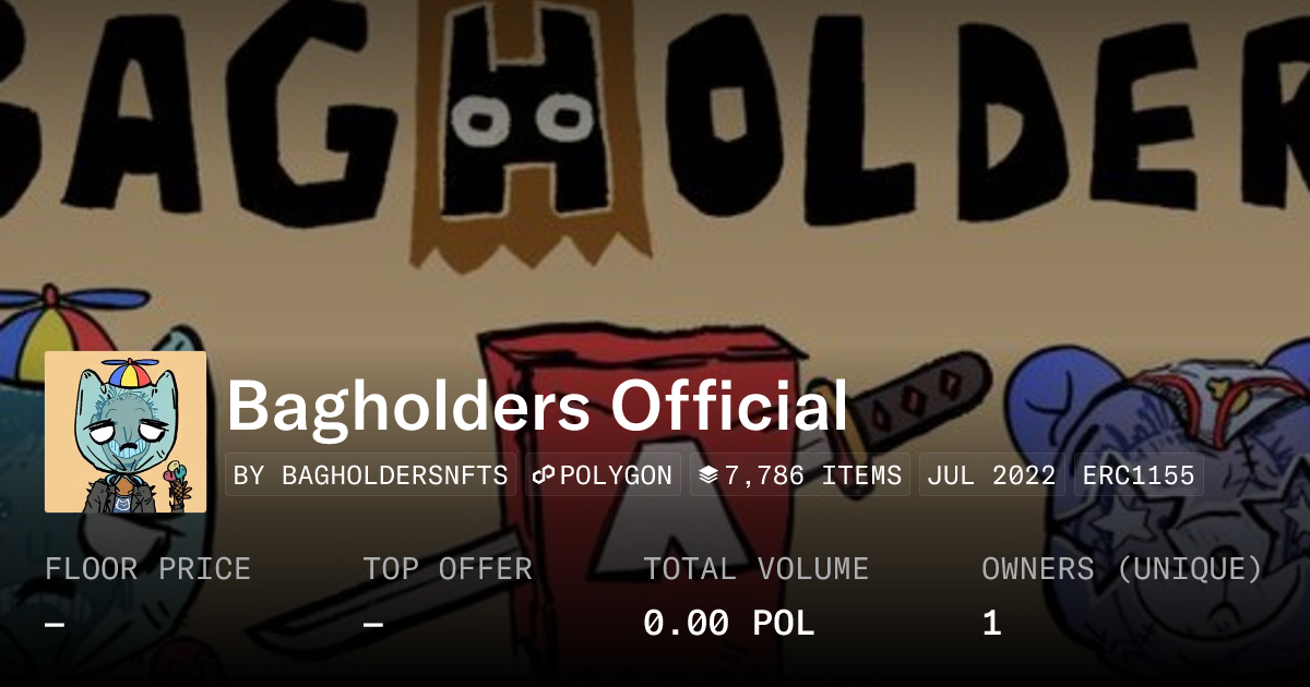 Bagholders Official - Collection | OpenSea