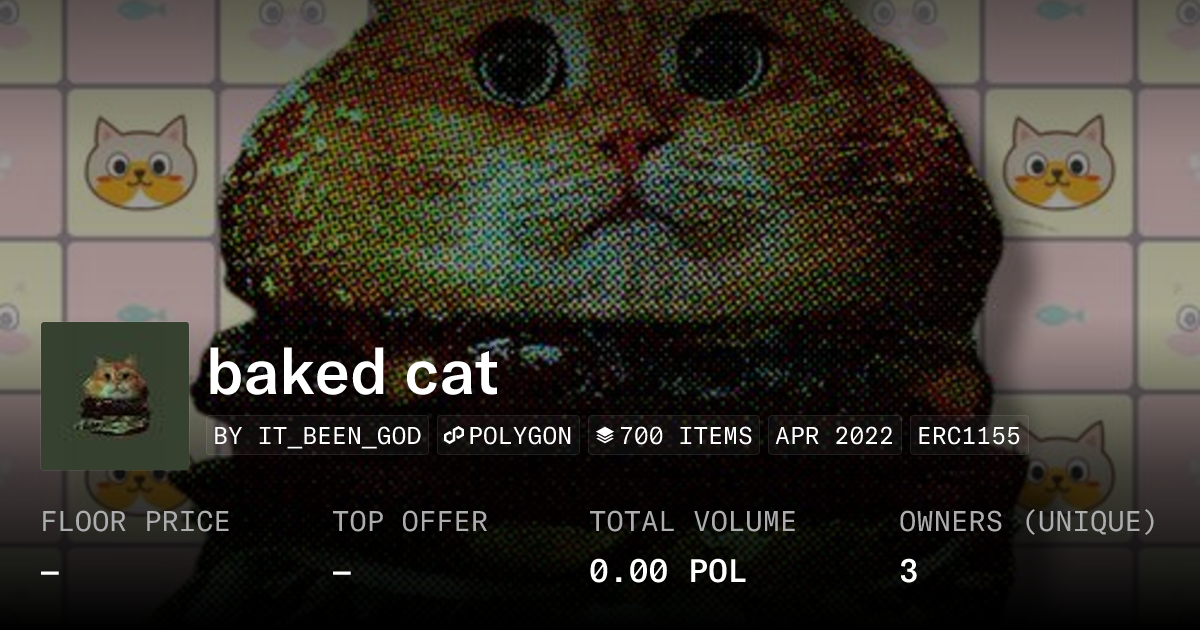 baked cat - Collection | OpenSea