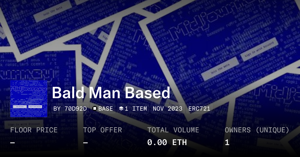 Bald Man Based - Collection | OpenSea