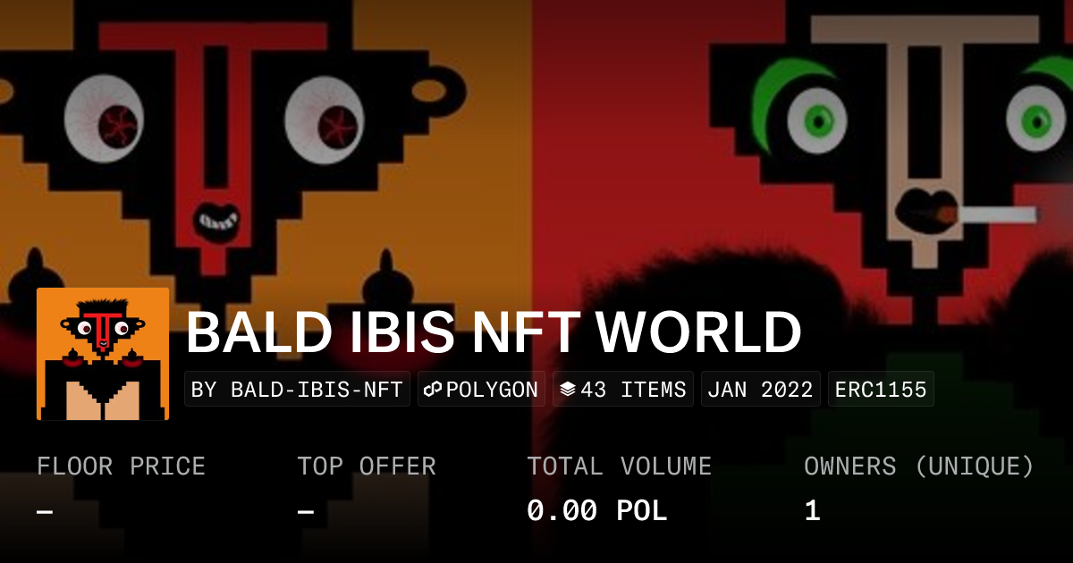 BALD IBIS NFT WORLD - Collection | OpenSea