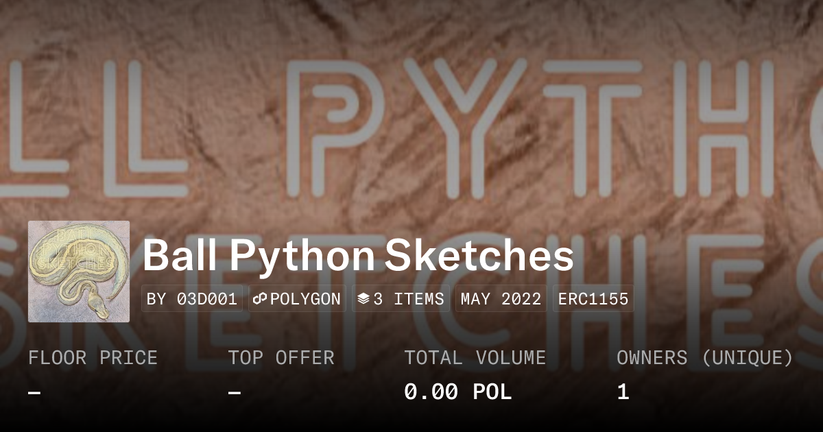 Ball Python Sketches - Collection | OpenSea