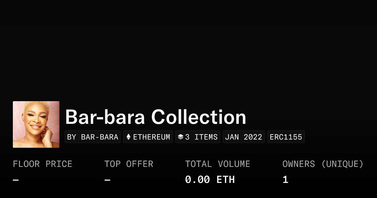 Bar-bara Collection - Collection | OpenSea