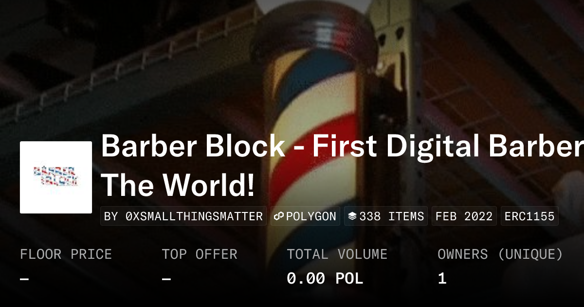 Barber Block - First Digital Barber In The World! - Collection | OpenSea