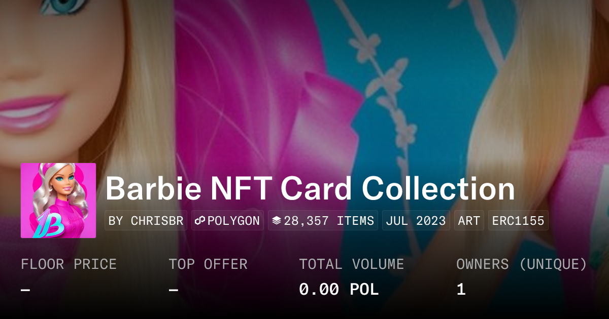 Barbie NFT Card Collection - Collection | OpenSea