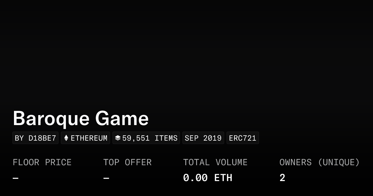 Baroque Game - Collection | OpenSea