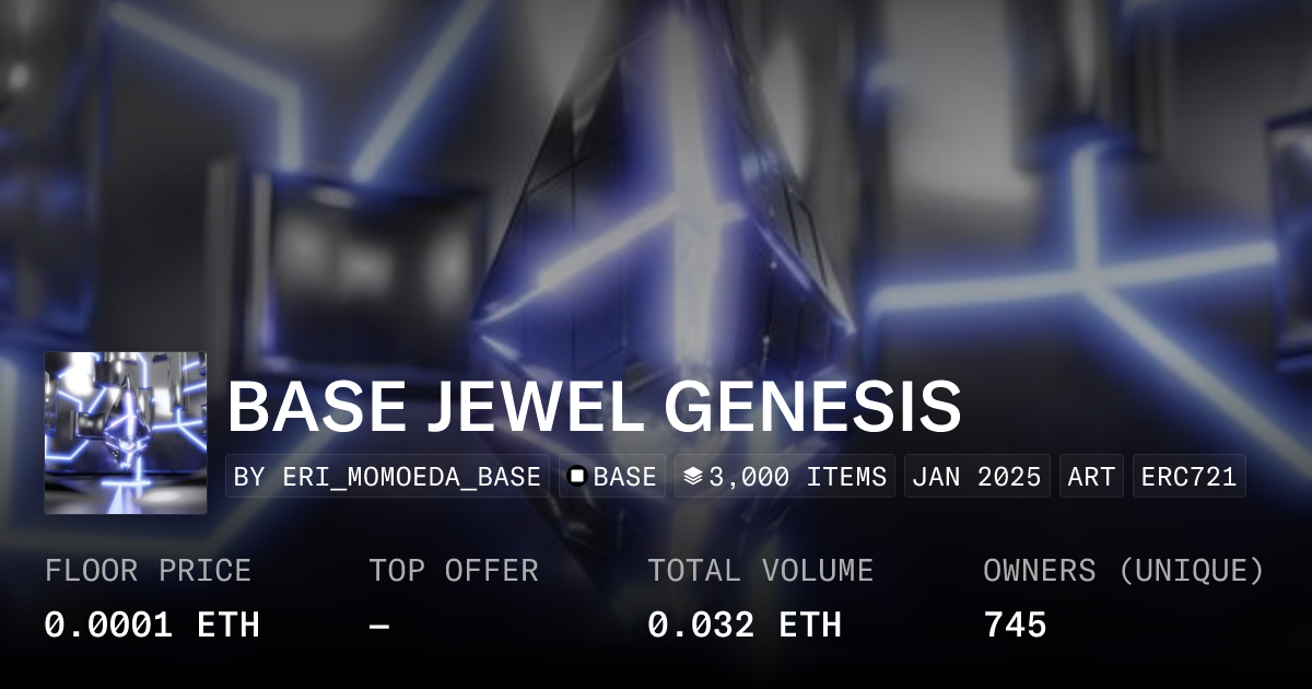 BASE JEWEL GENESIS - Collection | OpenSea