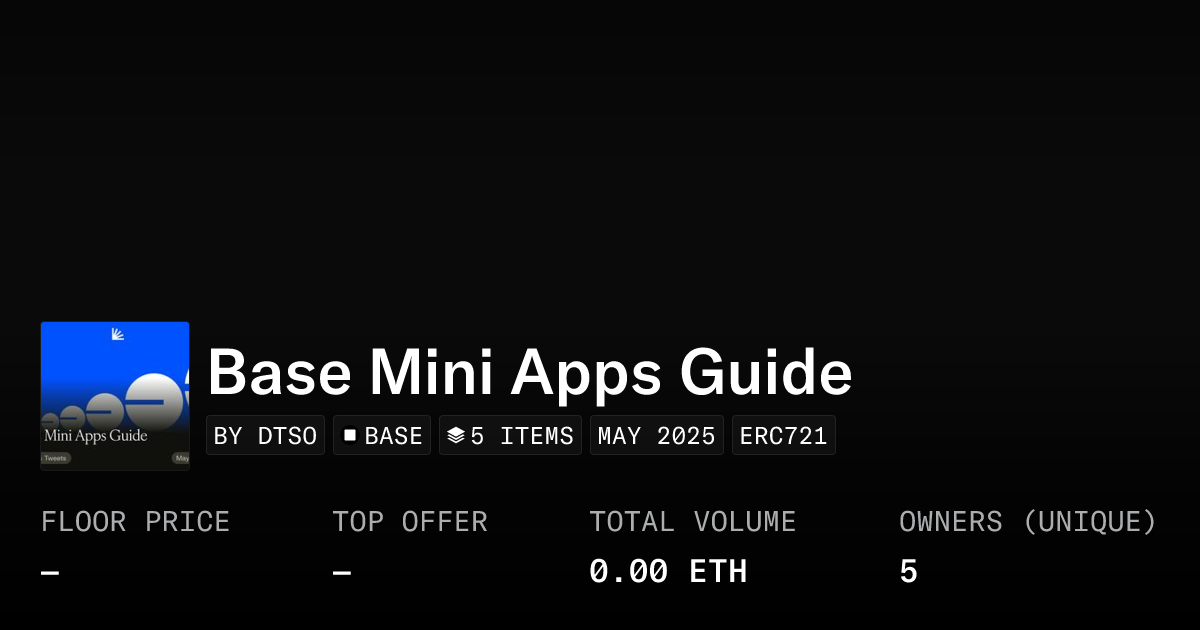 Base Mini Apps Guide - Collection | OpenSea