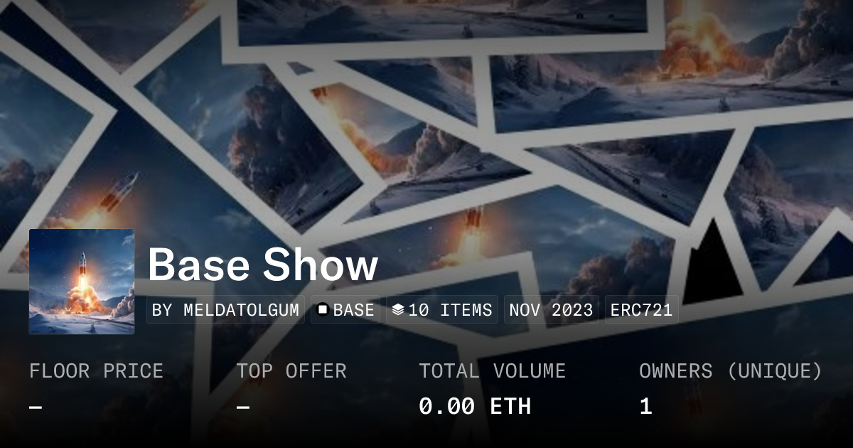 Base Show - Collection | OpenSea