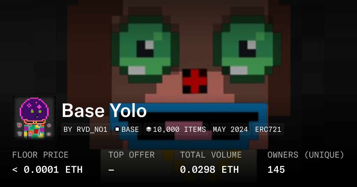 Base Yolo - Collection | OpenSea