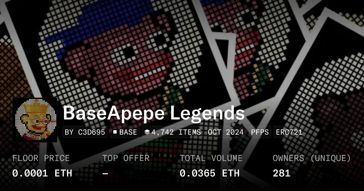 BaseApepe Legends - Collection | OpenSea