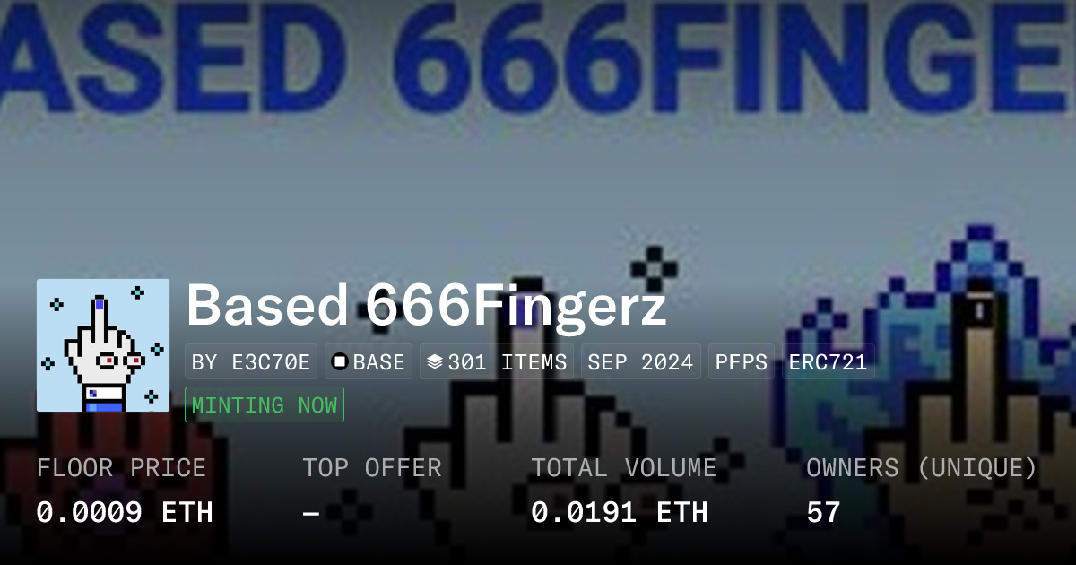 Based 666Fingerz - Collection | OpenSea