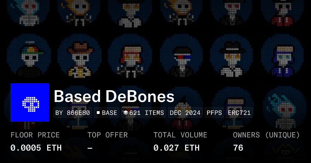 Based DeBones - Collection | OpenSea