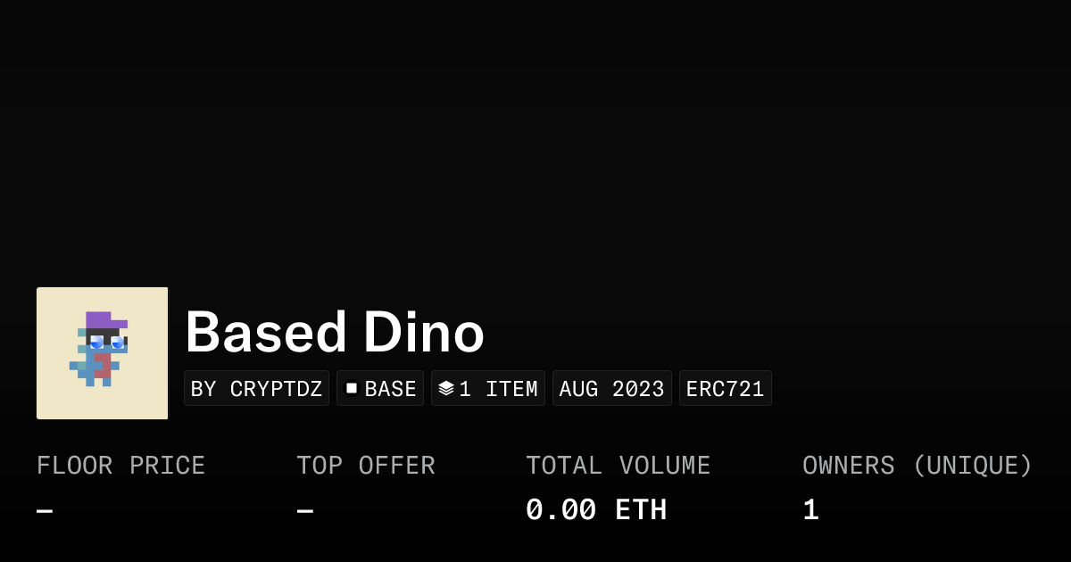 Based Dino - Collection | OpenSea
