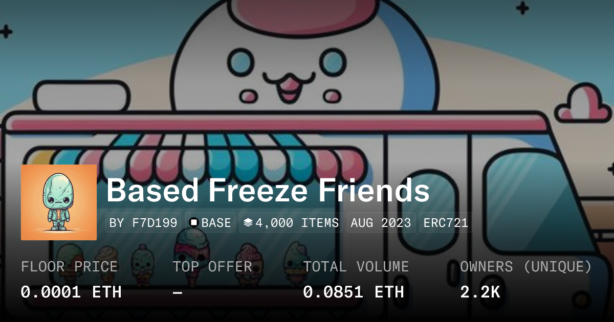 Based Freeze Friends - Collection | OpenSea
