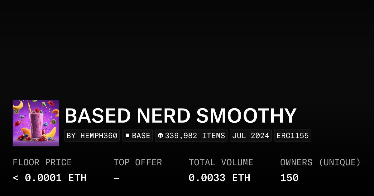 BASED NERD SMOOTHY - Collection | OpenSea