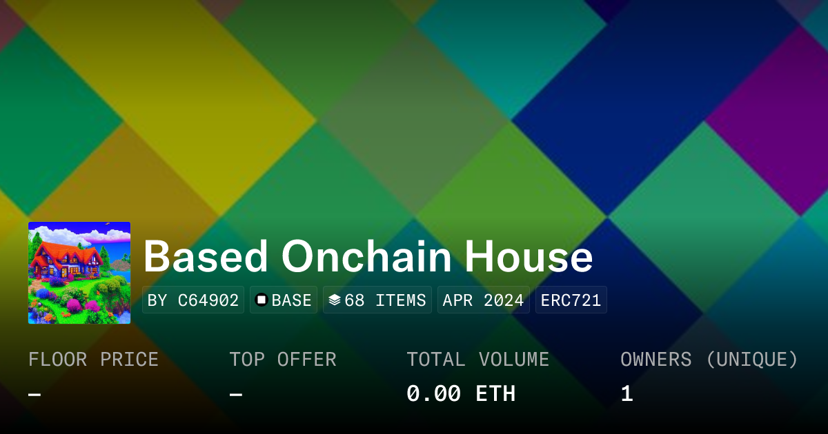 Based Onchain House - Collection | OpenSea