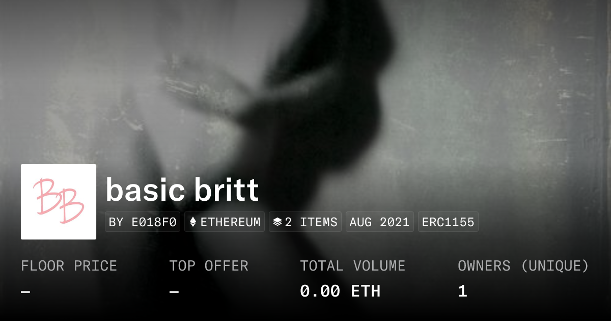 basic britt - Collection | OpenSea