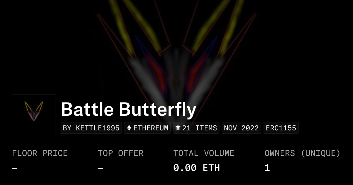 Battle Butterfly - Collection | OpenSea