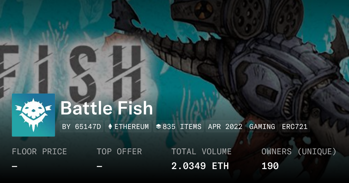 Battle Fish - Collection | OpenSea